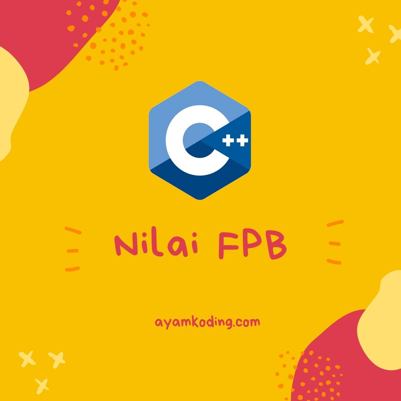 Program C++ Untuk Menentukan Nilai FPB (2024) - Ayam Koding